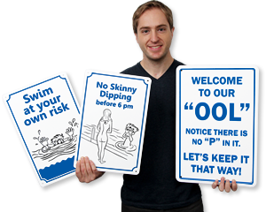 Funny Pool, Humorous Swimming Pool Signs | Best Prices Available