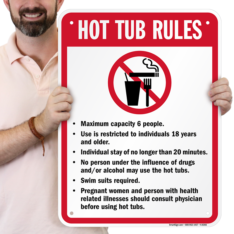 Hot Tub Rules Sign With No Smoking Eating Drinking Sign SKU K 8366